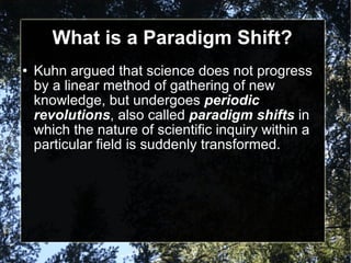 A2 Thomas Kuhn & Scientific Paradigms | PPT