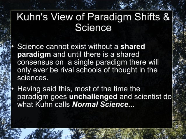 A2 Thomas Kuhn & Scientific Paradigms | PPT | Physics | Science