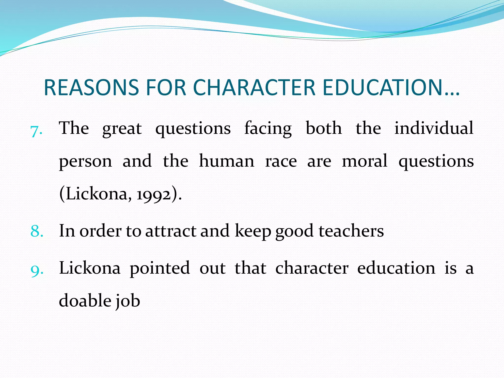 Thomas lickona’s character education theory | PPTX