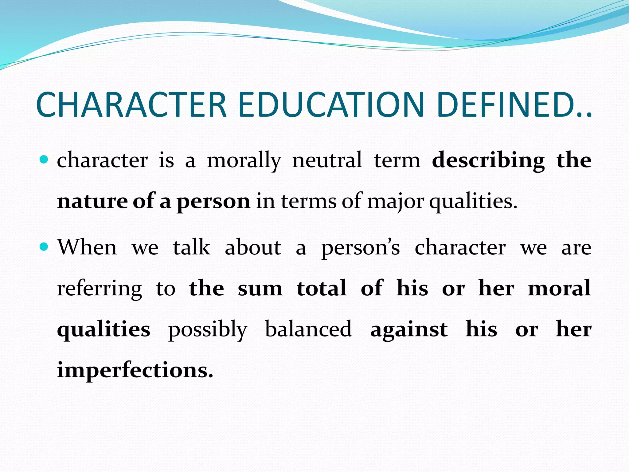 Thomas lickona’s character education theory | PPTX