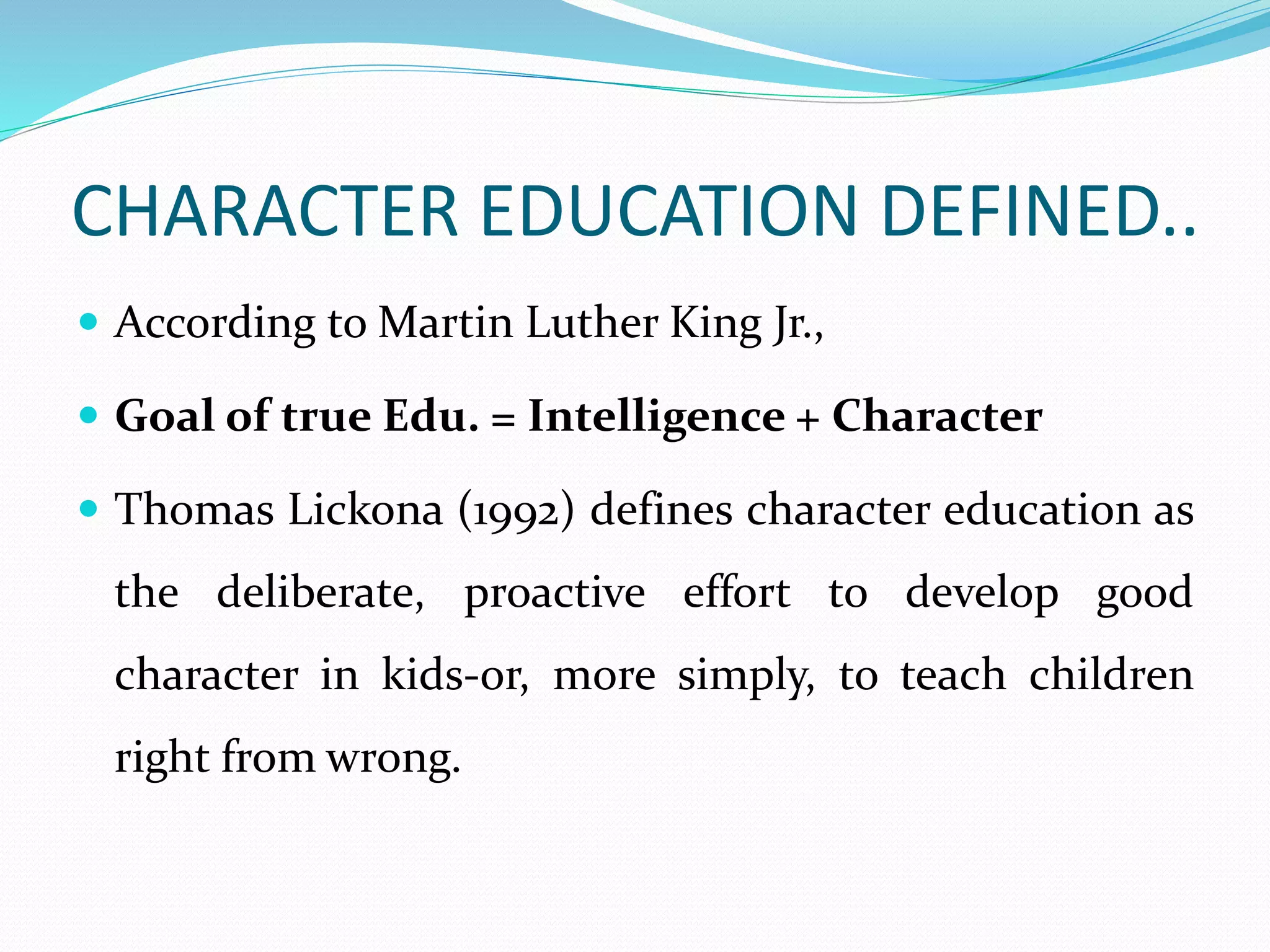 Thomas lickona’s character education theory | PPTX