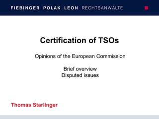 TSO Certification: Specific Issues | PPT