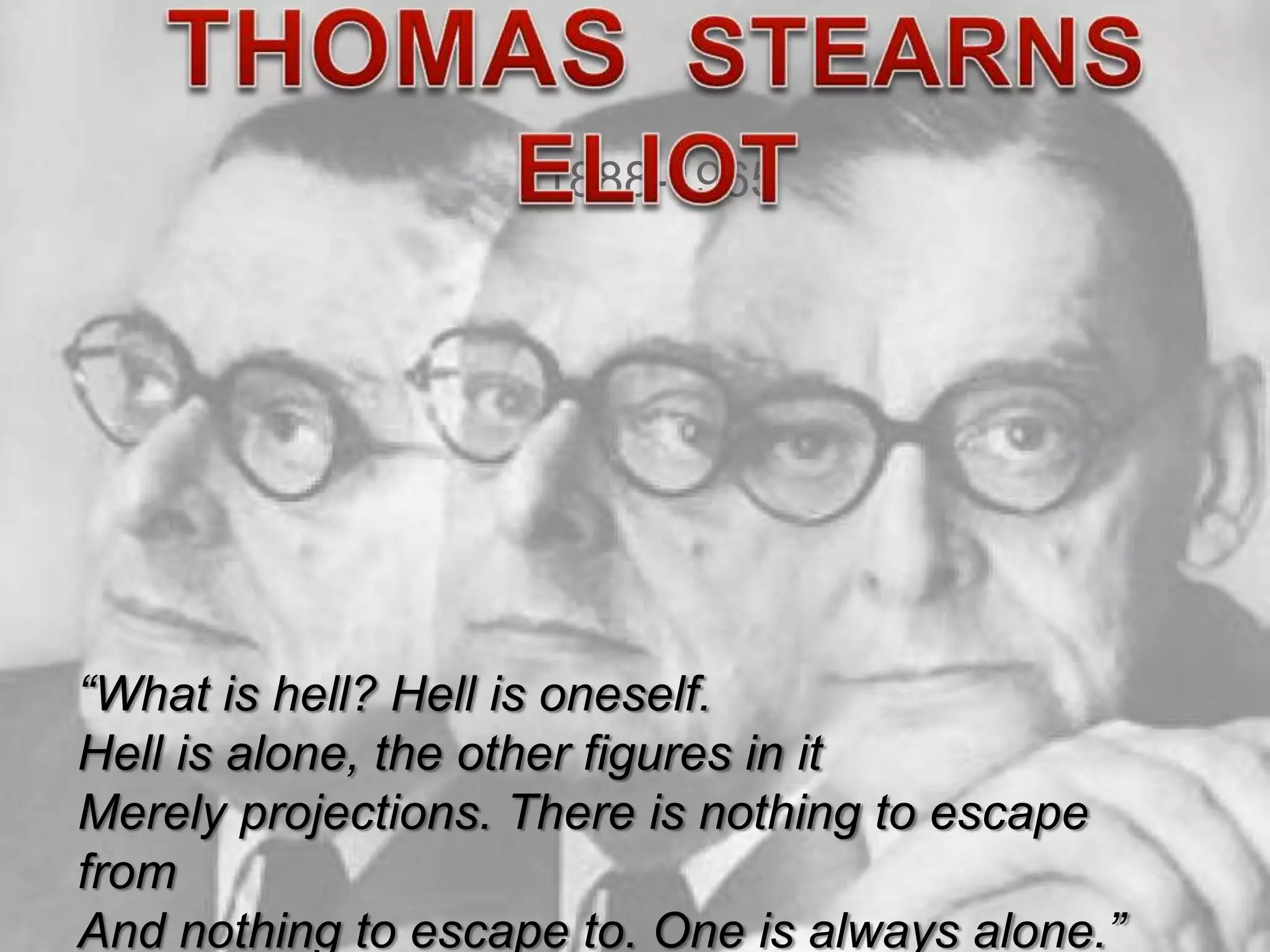Thomas Stearns Eliot | PPTX