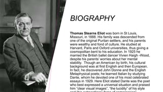 Thomas Stearns Eliot.pptx