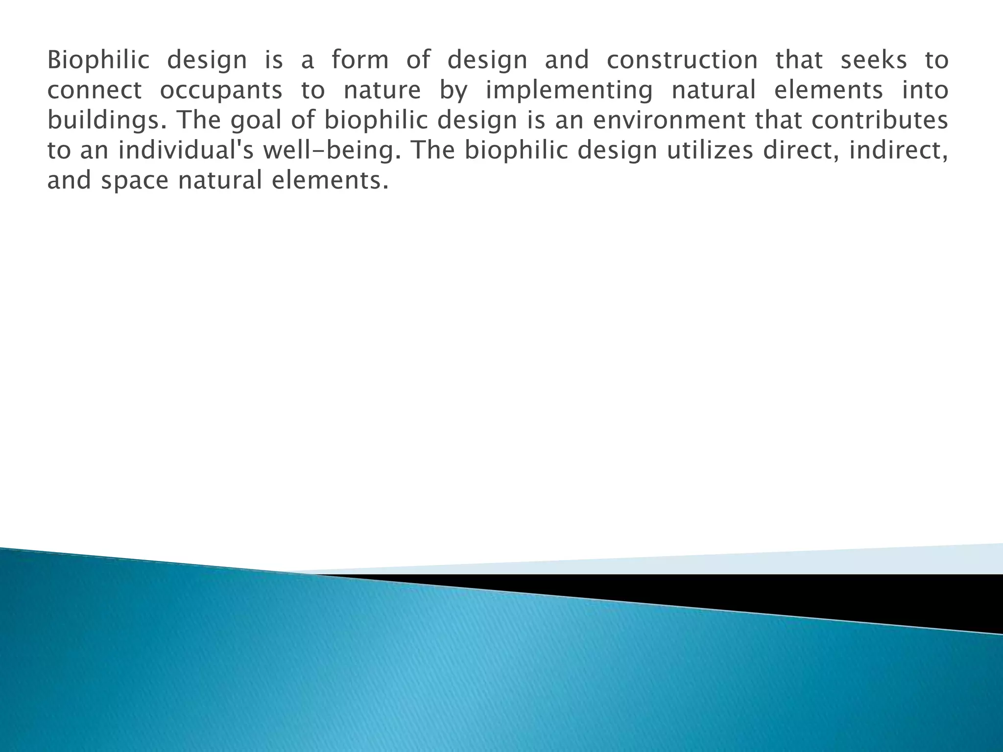 Elements of Biophilic Design | PPTX