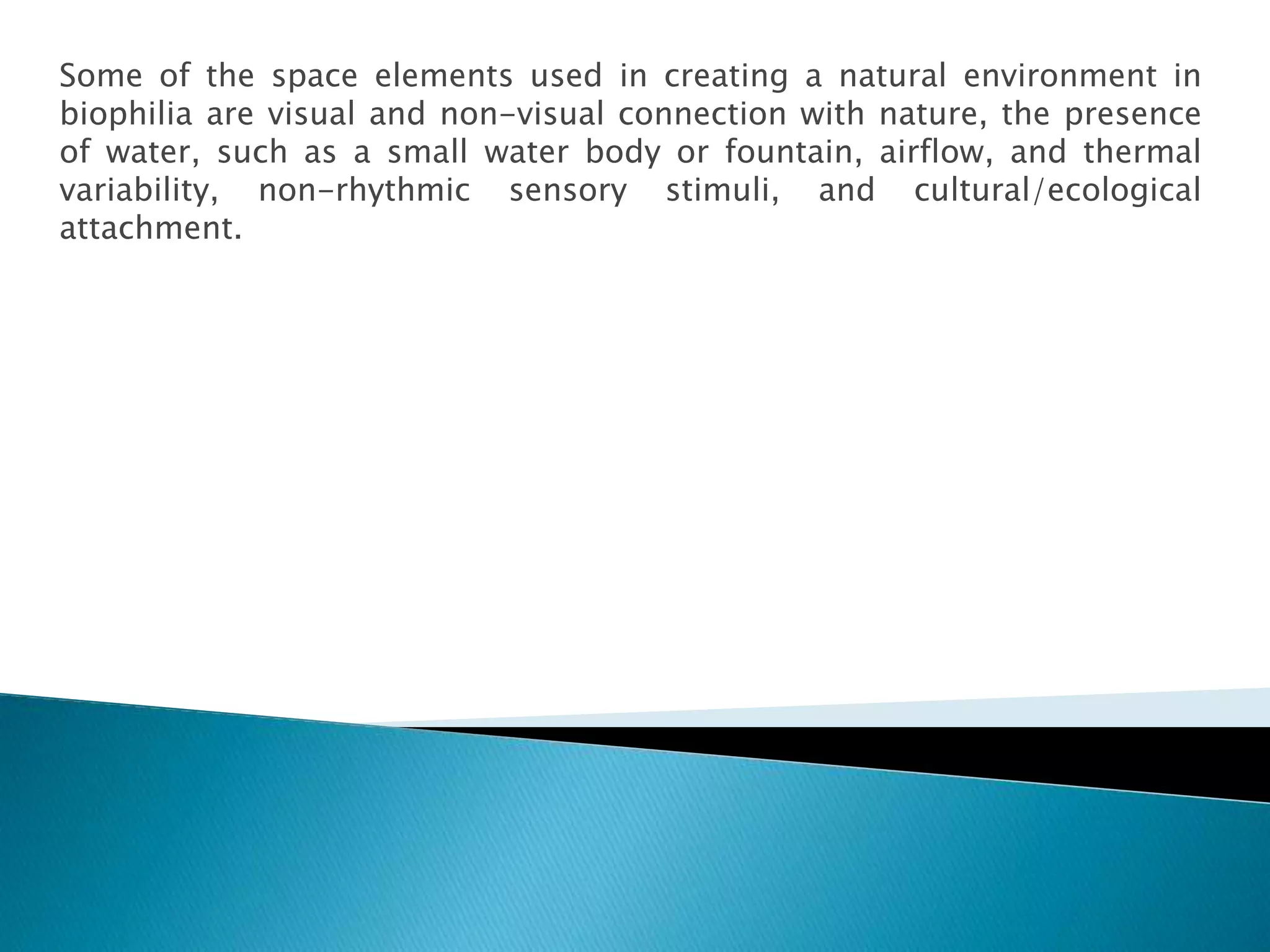 Elements of Biophilic Design | PPTX