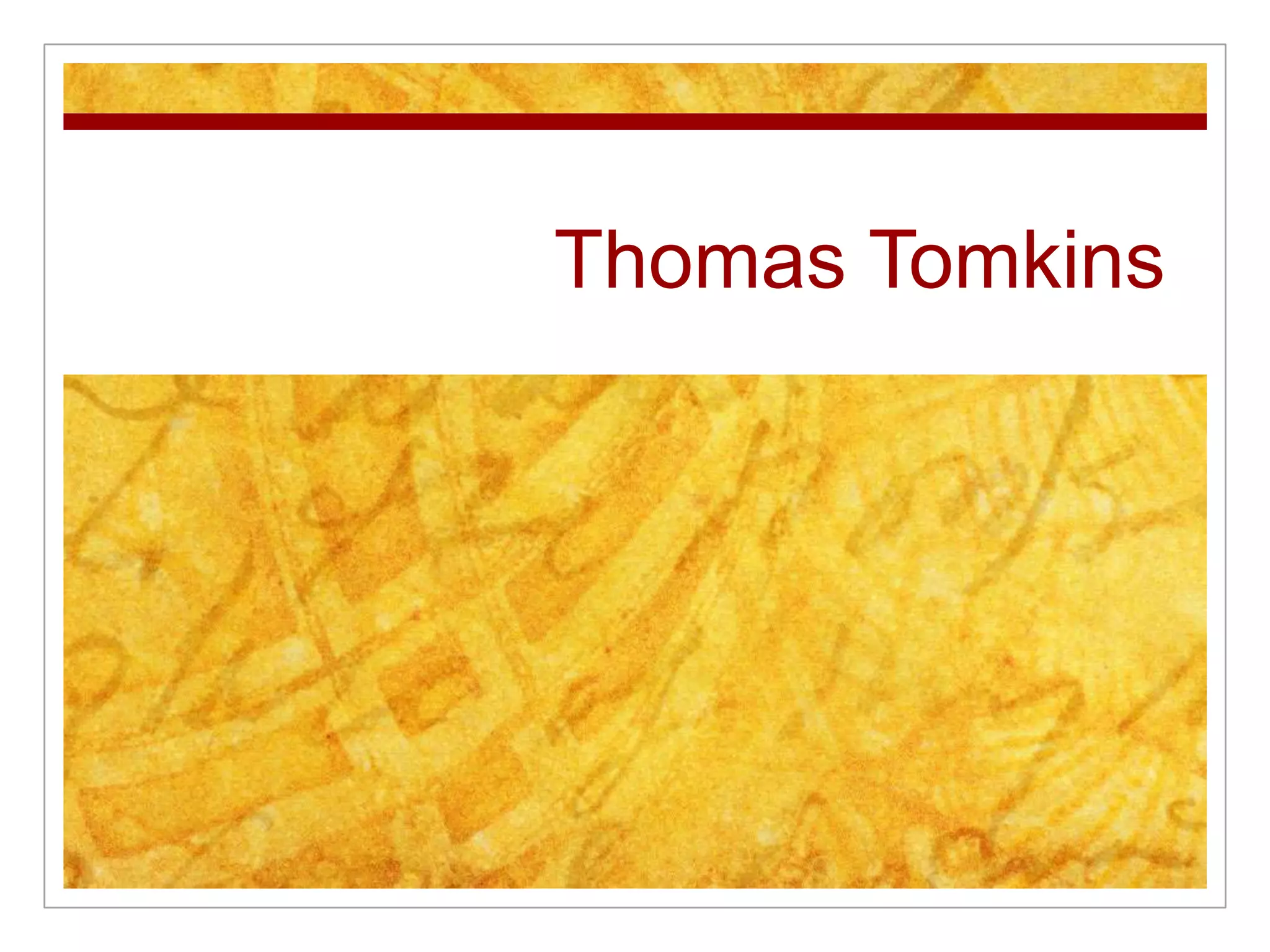 Thomas tompkins | PPTX