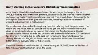 Thomas Varvera Jr.: A Deadly Rampage.pptx