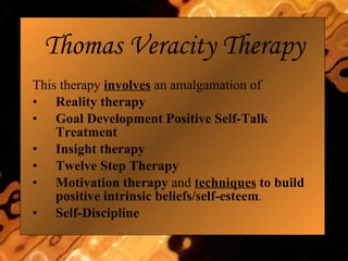 Thomas Veracity Therapy | PPT