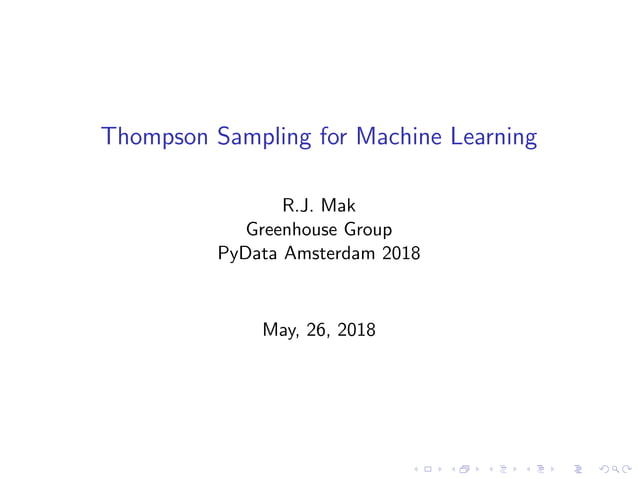 Thompson Sampling for Machine Learning - Ruben Mak | PPT Thompson Sampling for Machine Learning - Ruben Mak | PPT