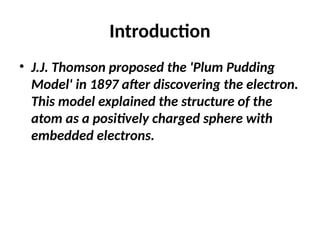 Thomson's atomic model Easy and accurate information on thomsons atomic ...