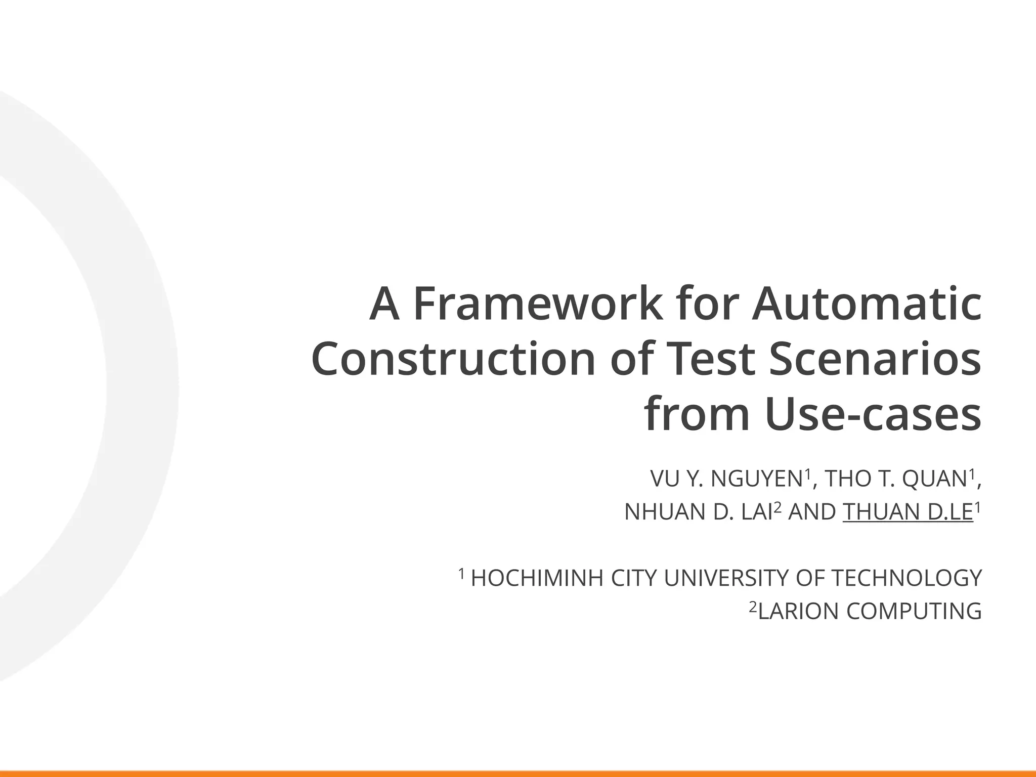 [HCMC STC Jan 2015] FATS: A Framework For Automated Testing Scenarios | PPT