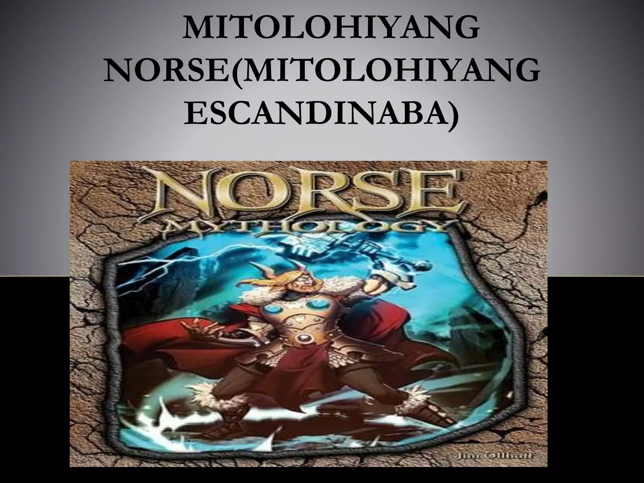 Sina Thor at Loki sa Lupain ng mga Higante | PPTX