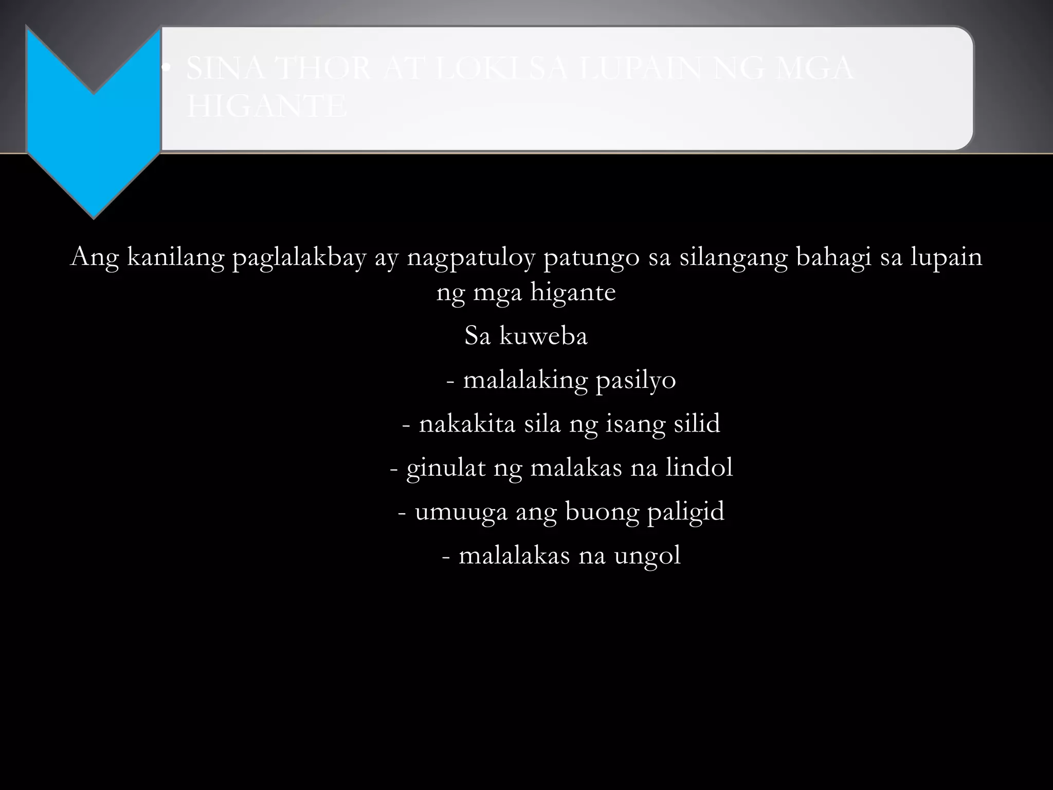 Sina Thor at Loki sa Lupain ng mga Higante | PPTX