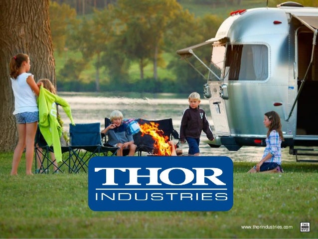 Thor Fiscal Third Quarter 2013 Investor Presentation
