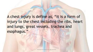 THORACIC-EMERGENCY-TRAUMAS to help us what to do | PPT