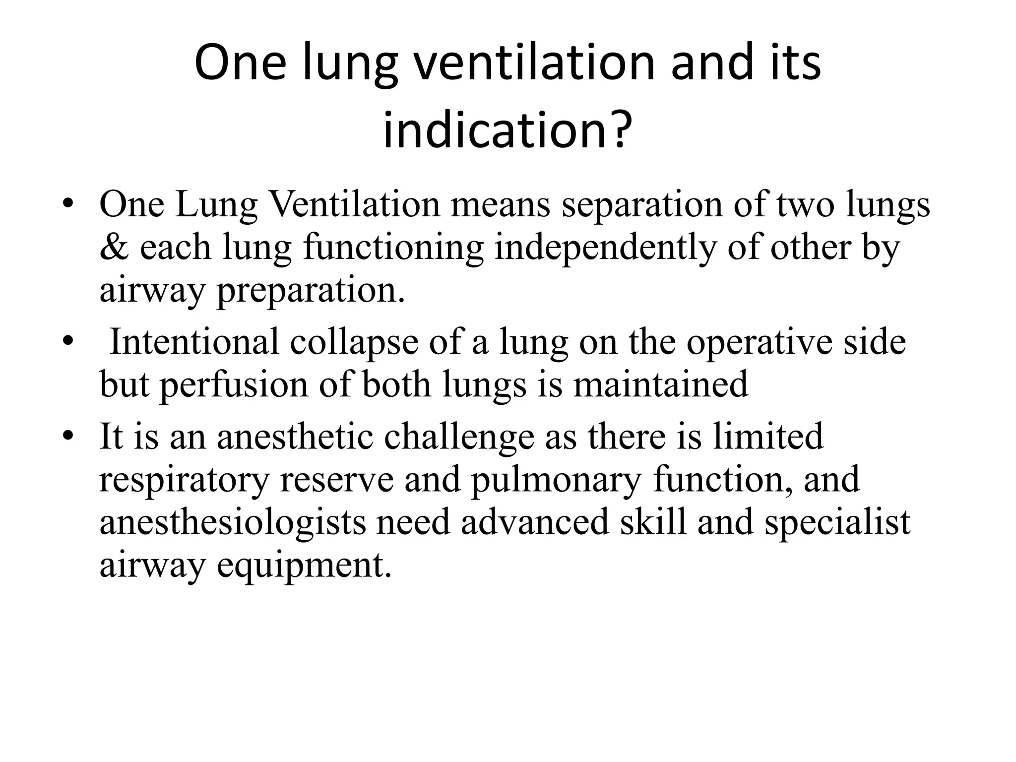 Thoracic anaesthesia One lung ventilation | PPTX | Lung and Respiratory ...