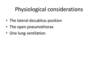 Thoracic anaesthesia One lung ventilation | PPTX