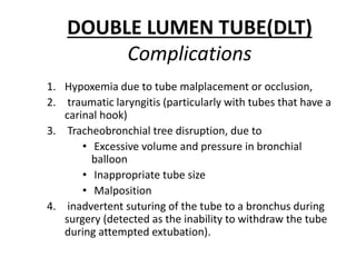 Thoracic anaesthesia One lung ventilation | PPTX