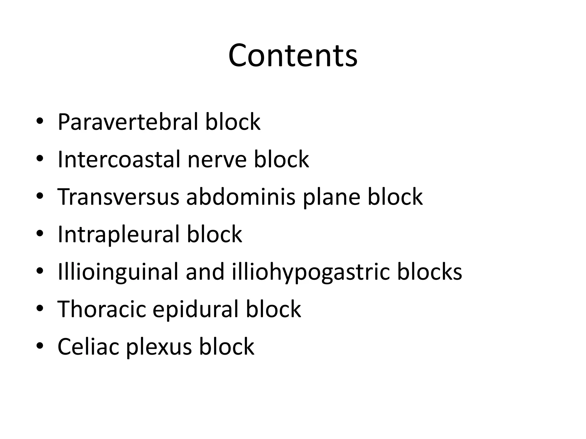 Thoracic and abdominal nerve blocks | PPTX