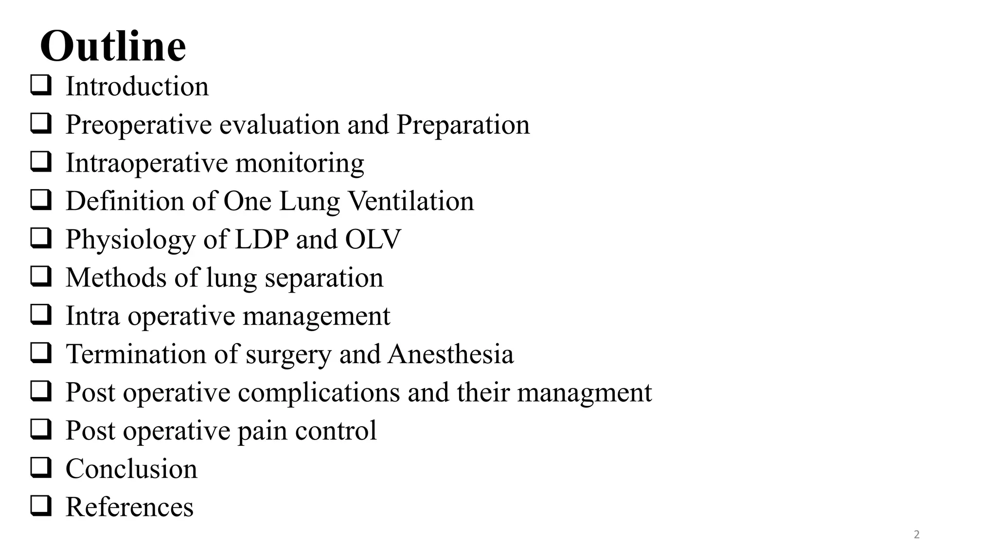 Thoracic anesthesia and One Lung ventilation | PPT