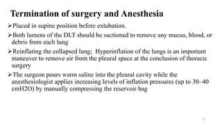 Thoracic anesthesia and One Lung ventilation | PPT