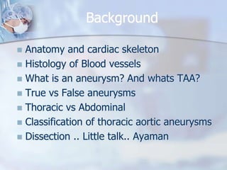 Thoracic aortic aneurysm | PPTX