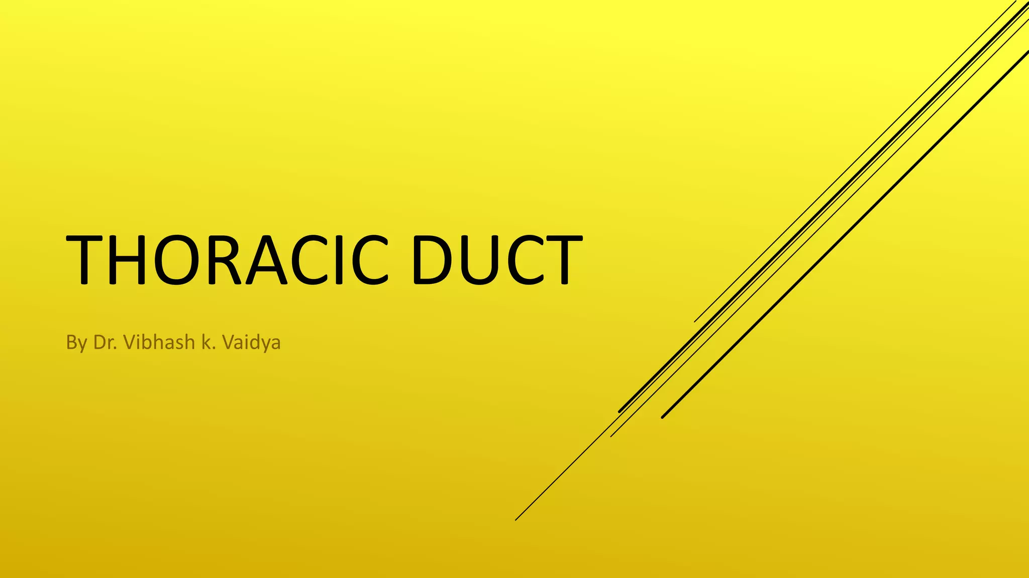 Thoracic ducts | PPTX