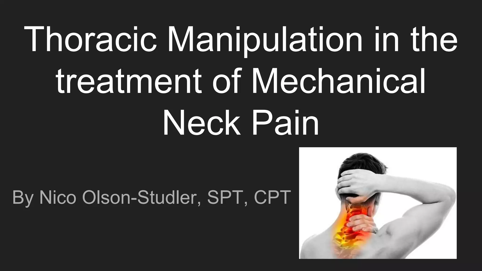 Thoracic manipulation for neck pain | PPTX