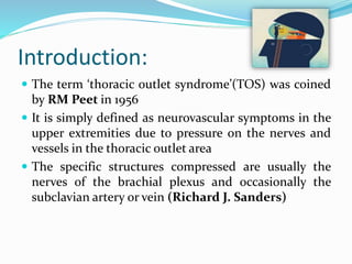 Thoracic outlet syndrome/ TOS | PPTX
