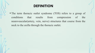 THORACIC OUTLET SYNDROME(TOS)-PPT..pptx