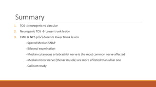 Thoracic Outlet Syndrome; Focus on Electrodiagnostic Studies | PPT