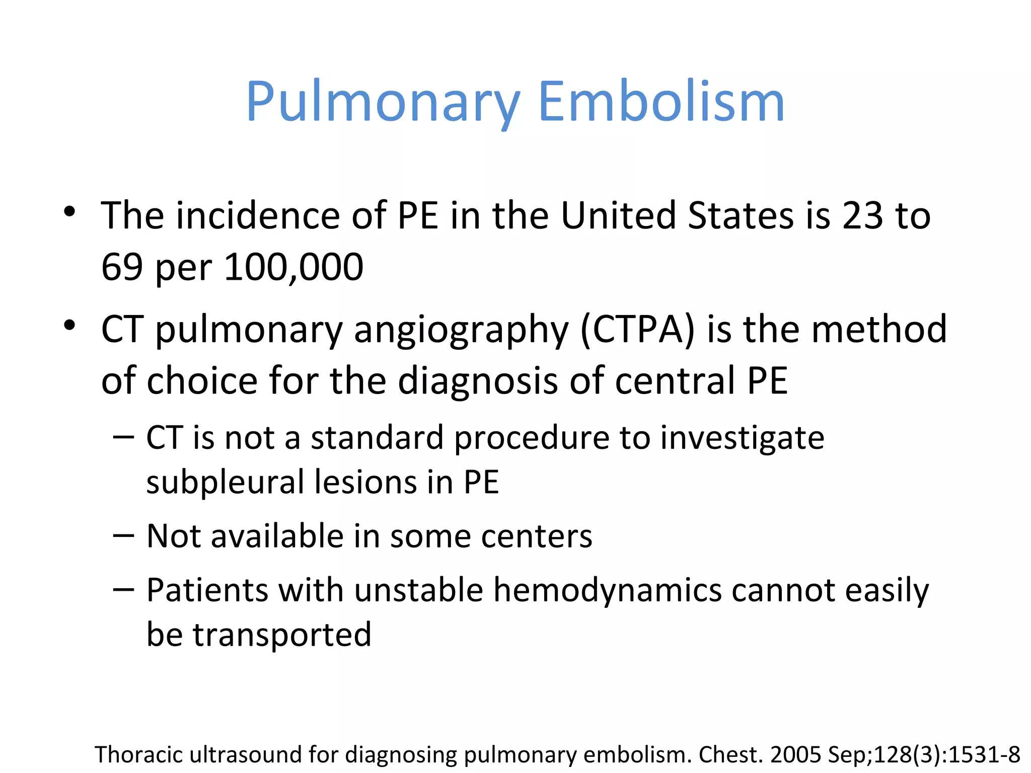 Thoracic Ultrasound For Diagnosing Pulmonary Embolism Ppt
