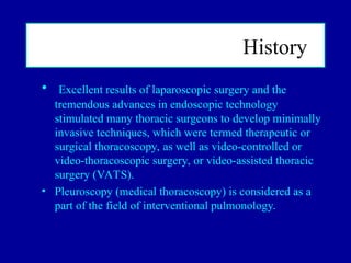 Medical Thoracoscopy | Jindal Chest Clinic | PPT