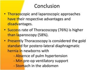 Thoracoscopy vs laparoscopy technical feasibility and complications in ...