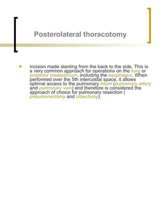 Thoracotomy | PPT | Lung and Respiratory Health | Diseases and Conditions