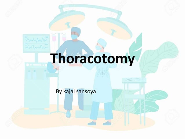 Thoracotomy | PPTX