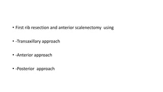 Thoracic outlet syndrome | PPTX | Death, Injury, or Military Conflict ...