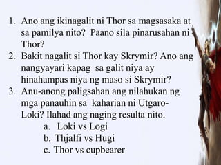 Thor at Loki sa Lupain ng mga Higante | PPTX