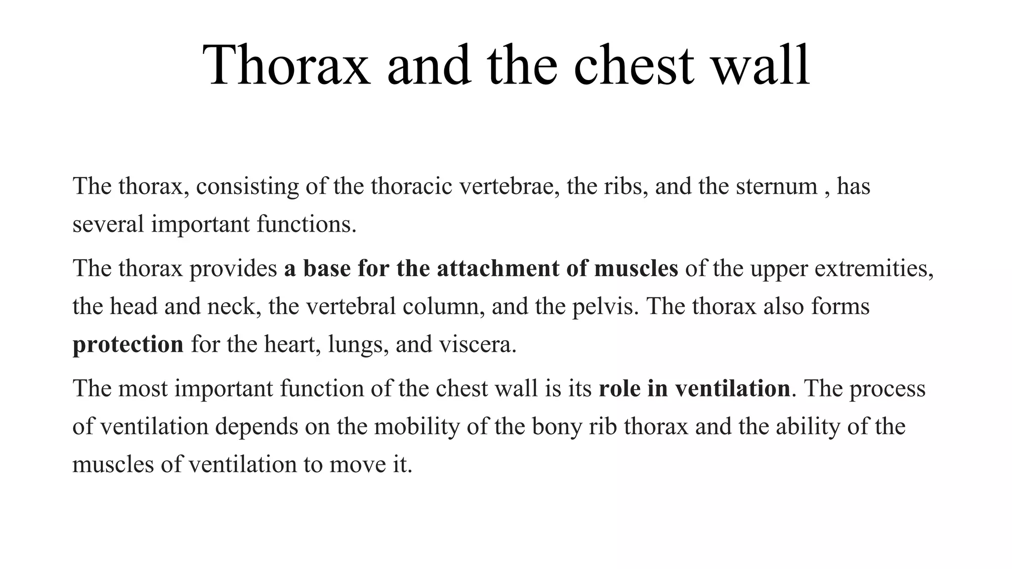 Thorax and the chest wall PPT | PPTX