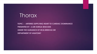 Thorax ( Cardiac Dominance ).pptx