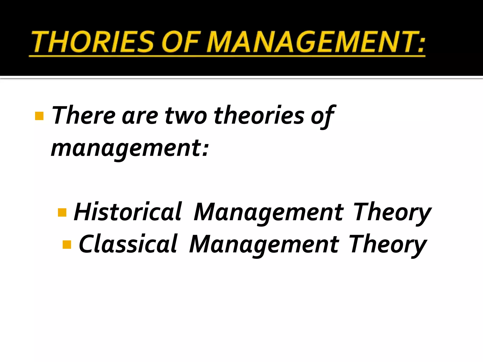 Thories of management | PPT