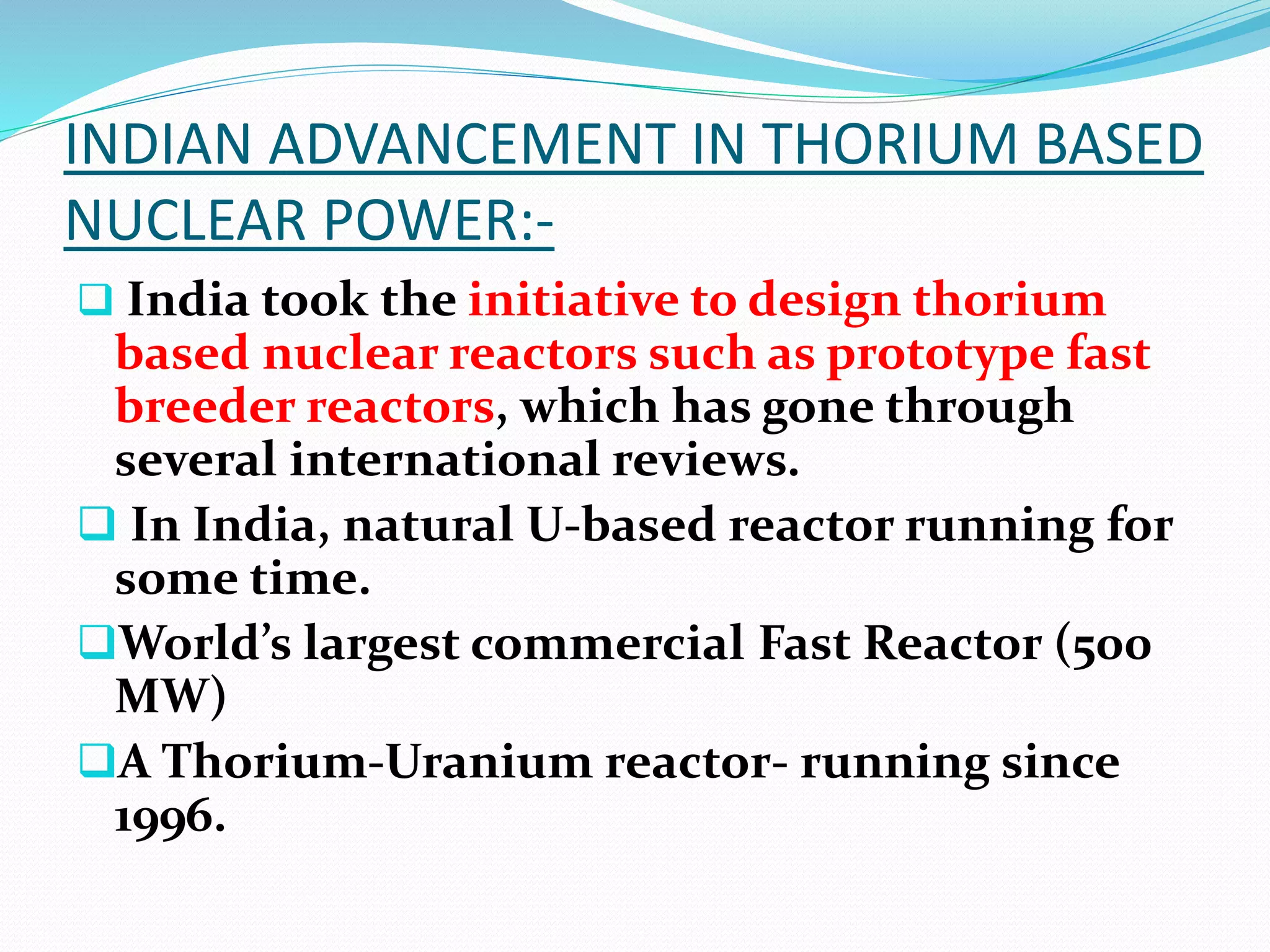 Thorium as a fuel for next generation nuclear | PPTX