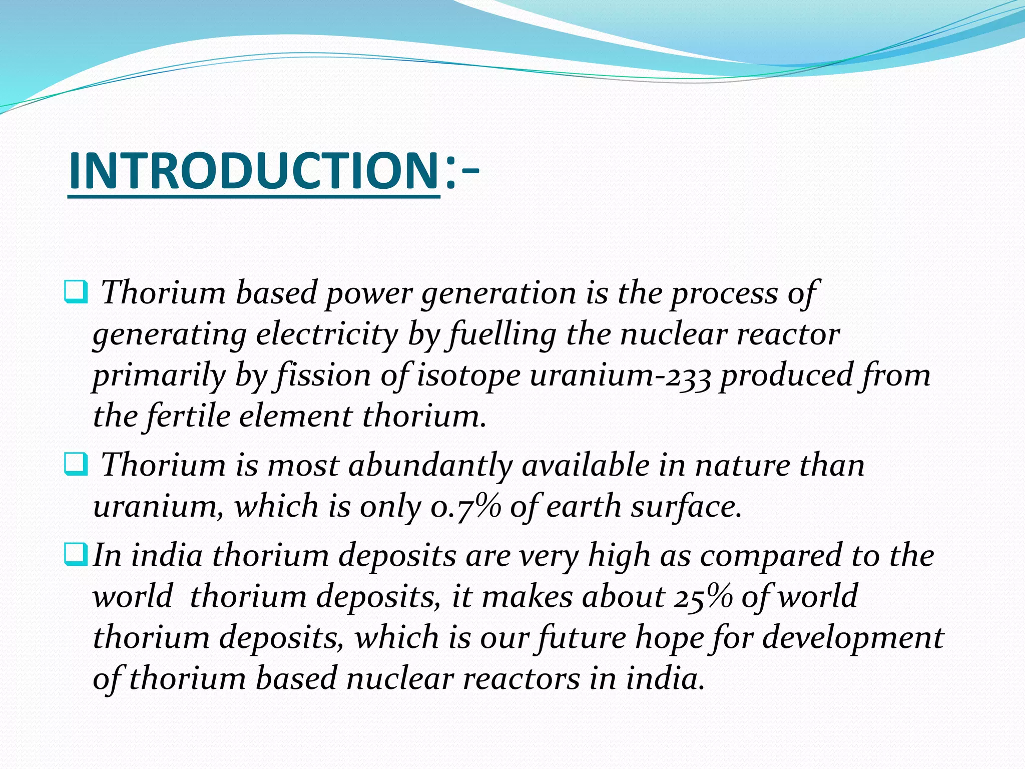 Thorium as a fuel for next generation nuclear | PPTX