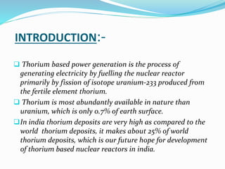 Thorium as a fuel for next generation nuclear | PPTX