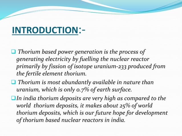Thorium as a fuel for next generation nuclear | PPTX | Power and Energy ...