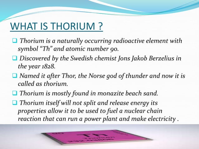 Thorium as a fuel for next generation nuclear | PPT