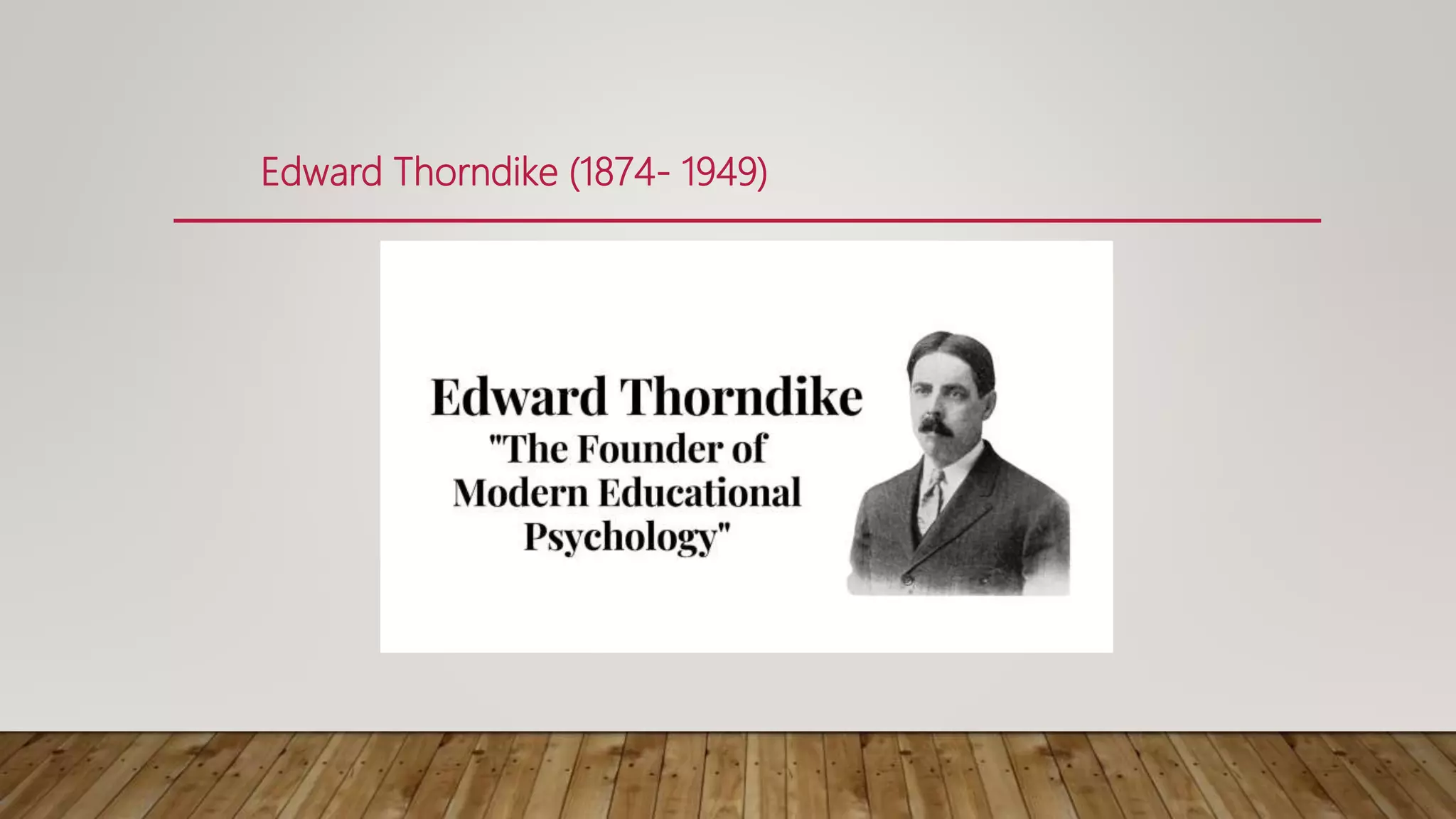 Thorndike's bond theory | PPT