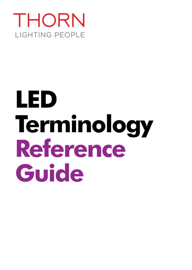 Thorn led terminology-reference-guide | PDF