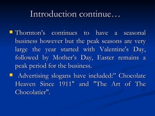 Thornton's plc | PPT
